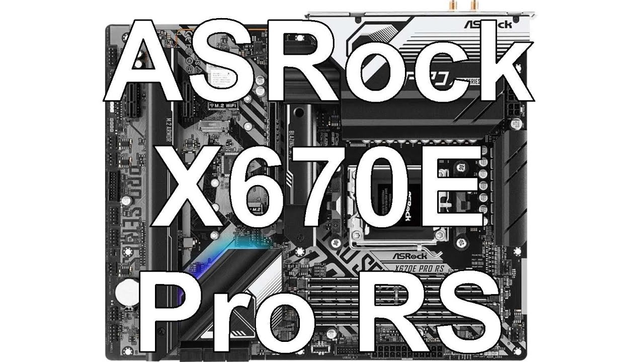 Asrock X670e Pro Rs Unboxing A Bios Základní Desky Youtube