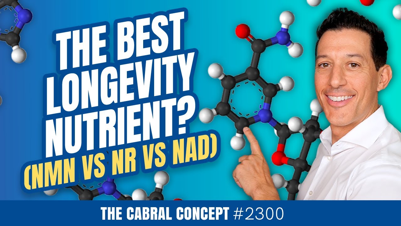 The Best Longevity Nutrient? (NMN vs NR vs NAD) | Cabral Concept 2300 ...