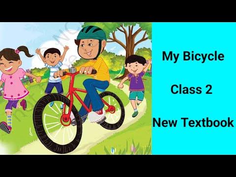 My Bicycle Poem | Class 1 English New Book Mridang NCERT | Chapter 1 | CBSE KVS - YouTube