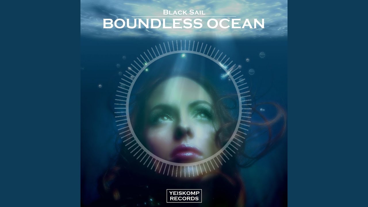 Boundless Ocean (Original Mix) - YouTube