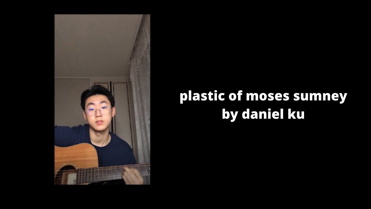 a cover of moses sumney's "plastic" by daniel ku - YouTube