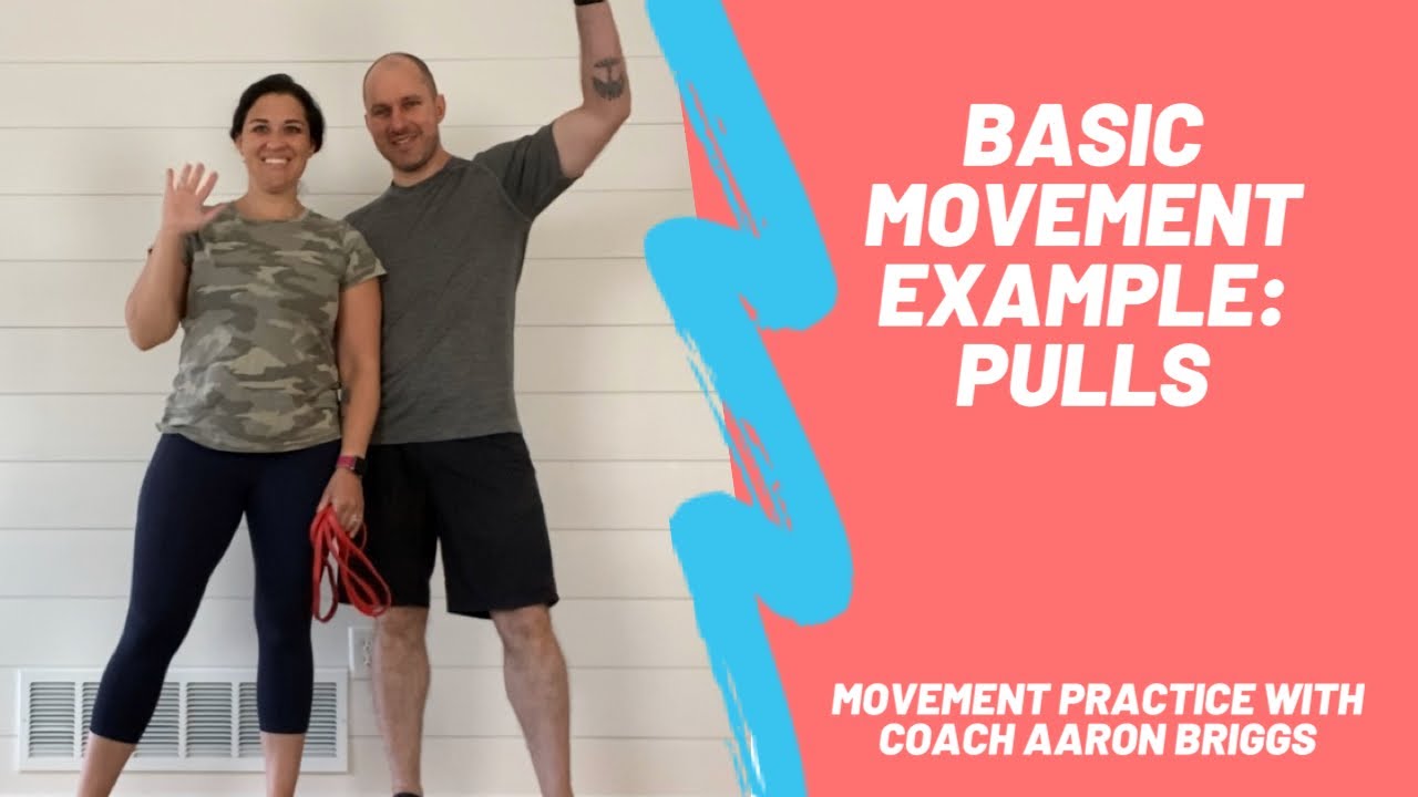 Basic Movement: Pulls - YouTube
