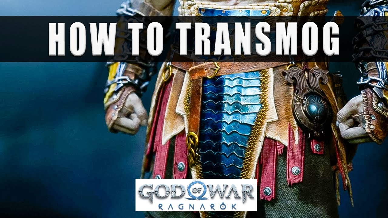 God of War Ragnarok how to Transmog - How to change the appearance of ...