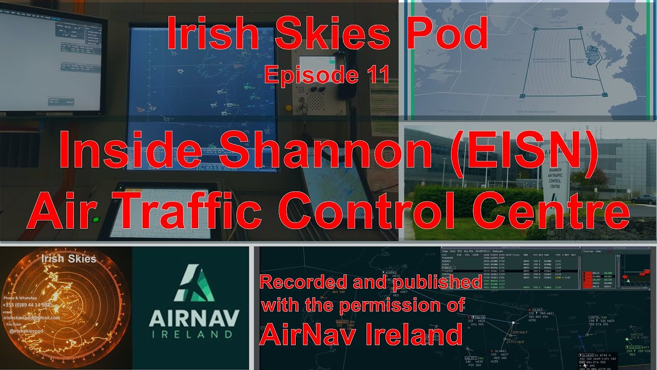 Shannon Air Traffic Control Centre - Irish Skies Pod, Episode 11 - YouTube