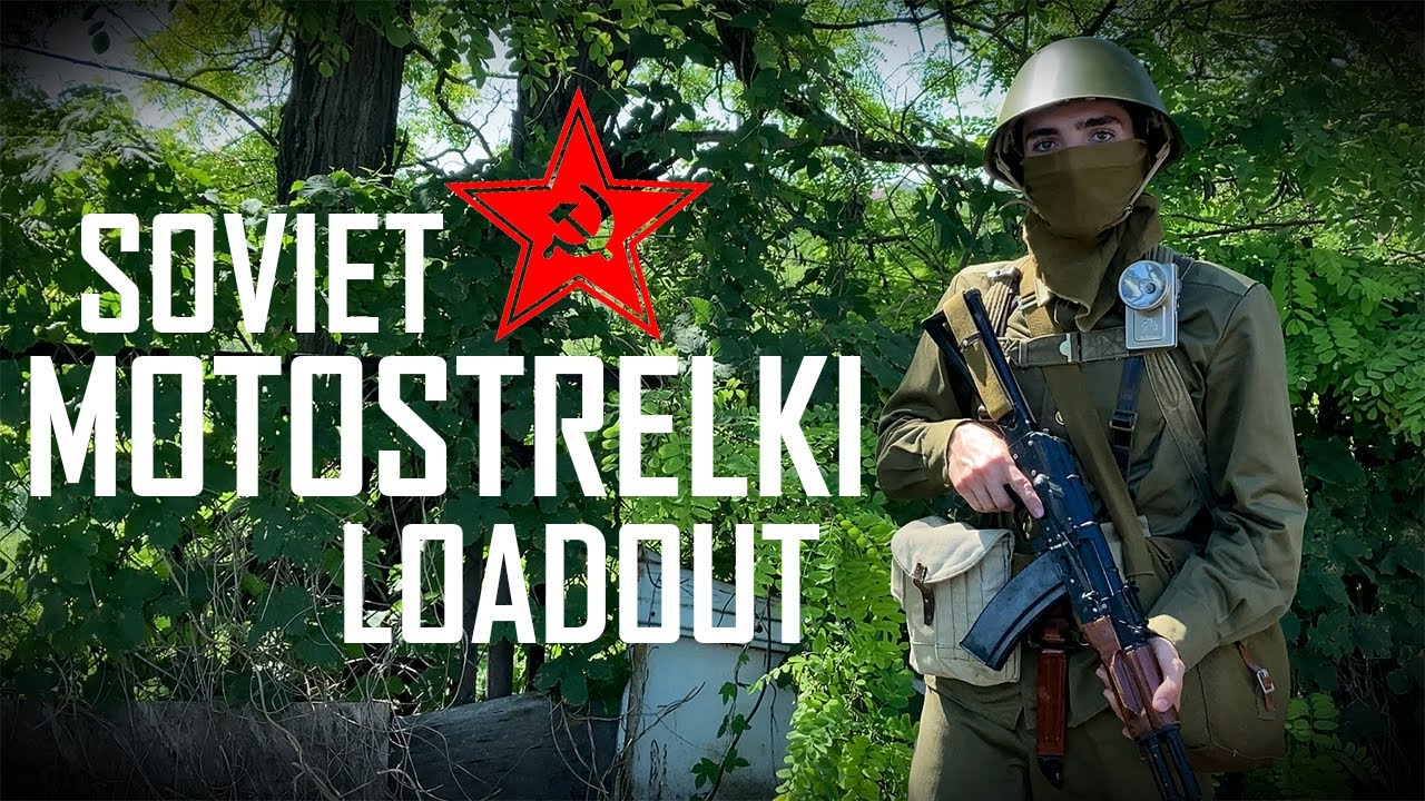Soviet MOTOSTRELKI (Motorized Infantry) 1970s Loadout | Assembling a ...