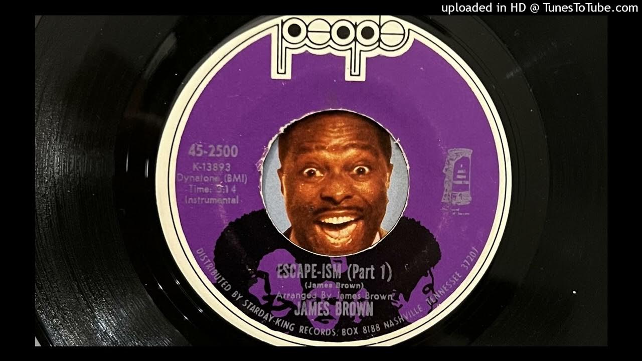 James Brown - Escape-Ism (Part 1) (People) 1971 - YouTube