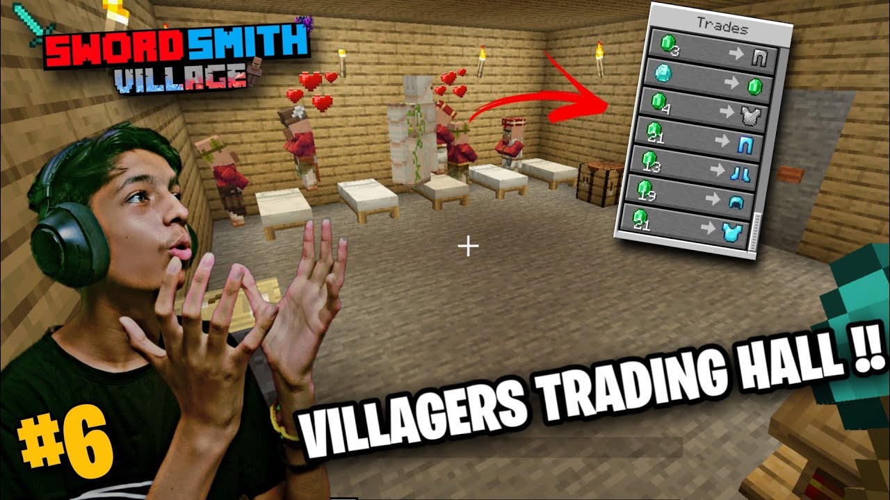 I MADE A VILLAGER TRADING HALL 😍| EP 6 | SWORD SMITH VILLAGE | EVIL ...