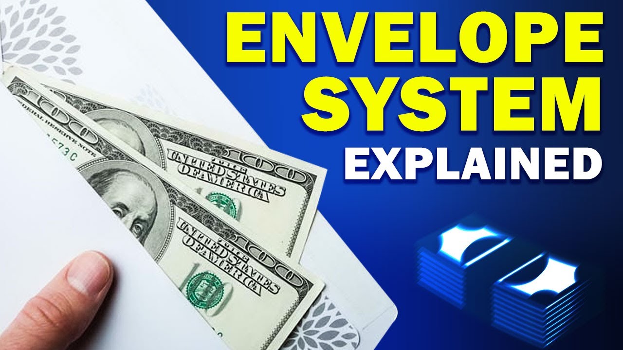 The Envelope System Explained - YouTube