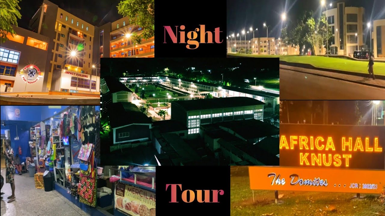 Ghana University | KNUST Night Campus Tour 2023 - YouTube