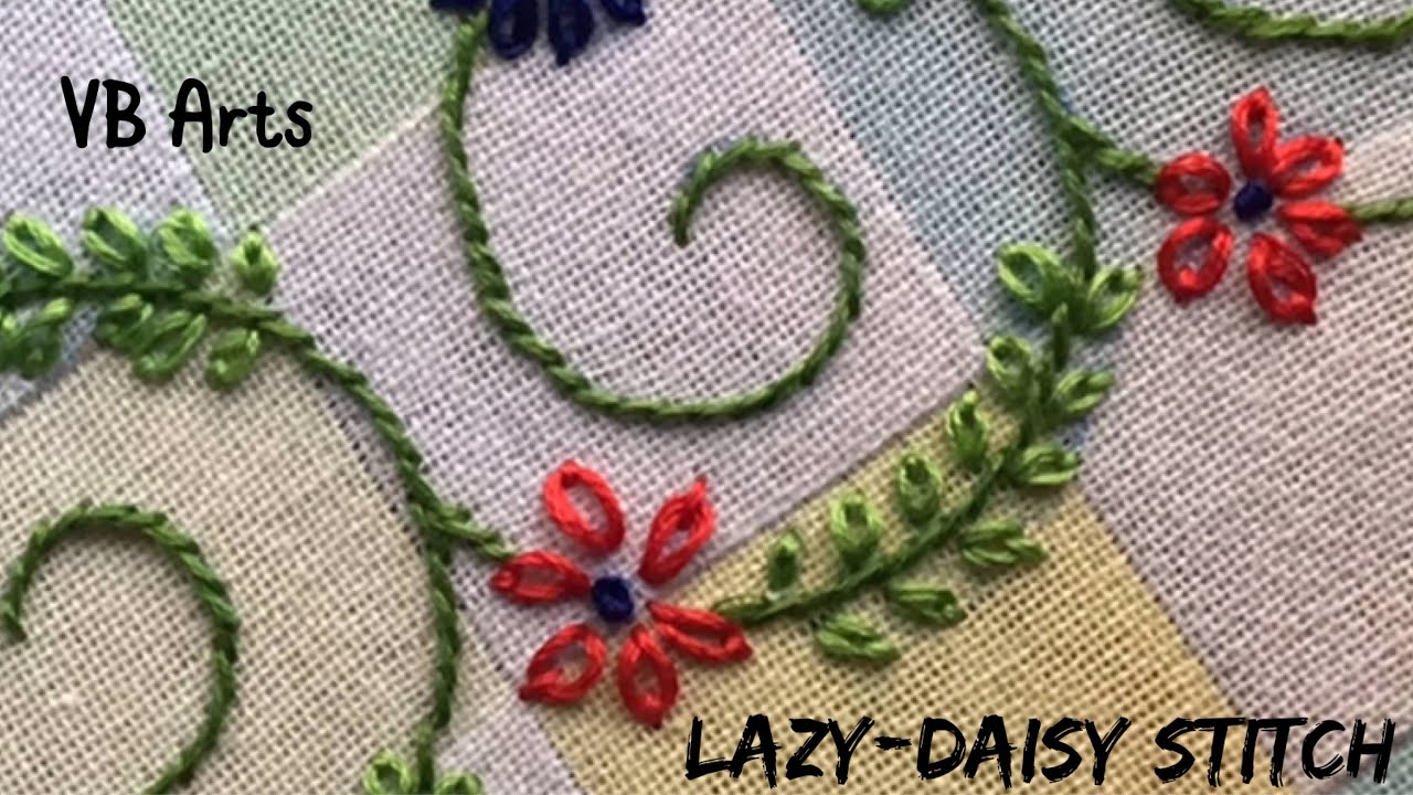 Lazy - Daisy Stitch | Hand Embroidery for beginners | Border design | Basic stitches - YouTube