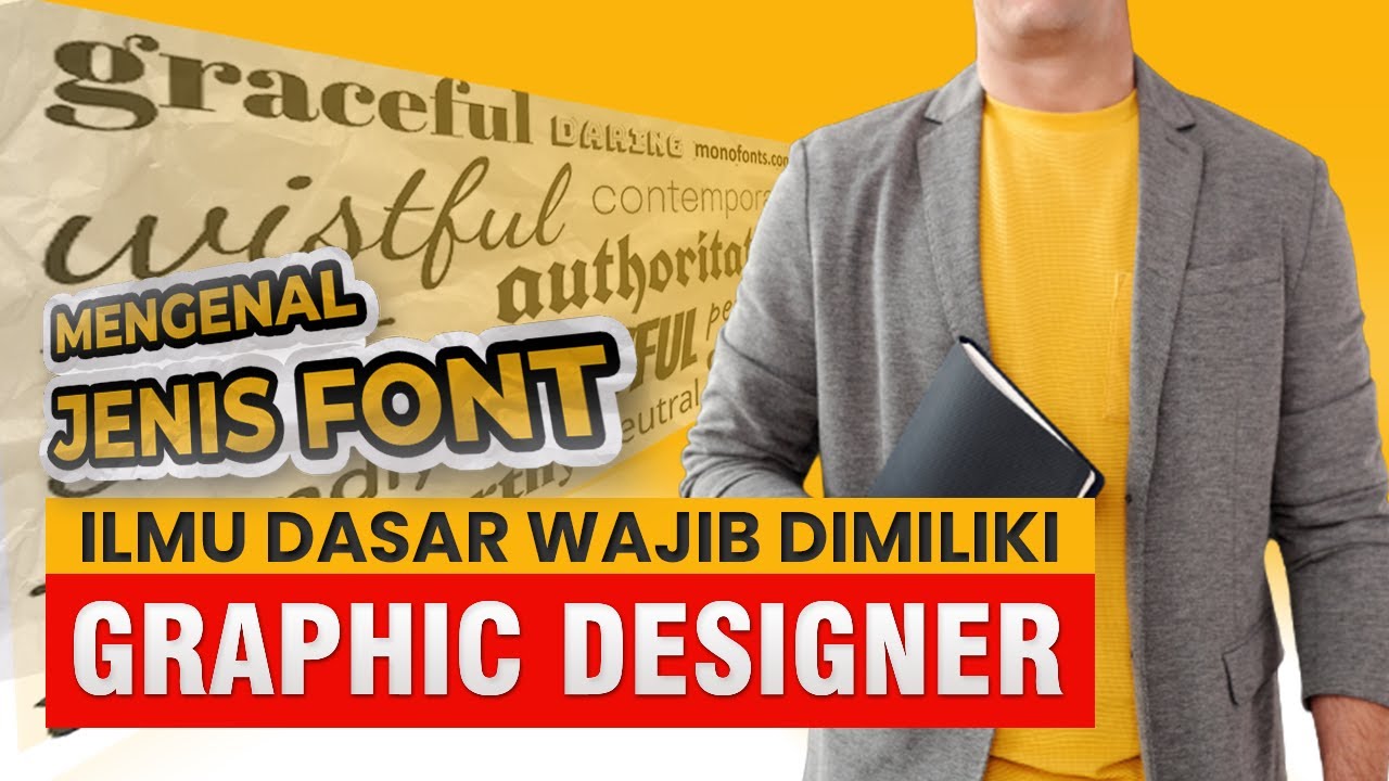 Mengenal jenis-jenis font untuk desain grafis - YouTube