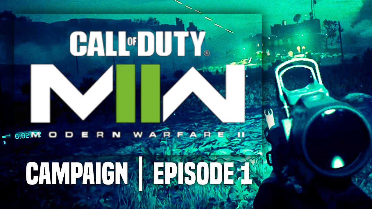 COD MWII Campaign | Episode 1 - Yup, It's Still Cod... And Yup, It's ...