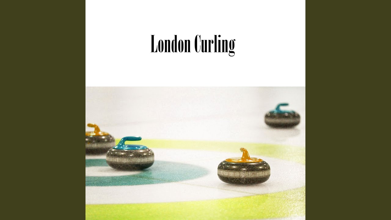 London Curling - YouTube