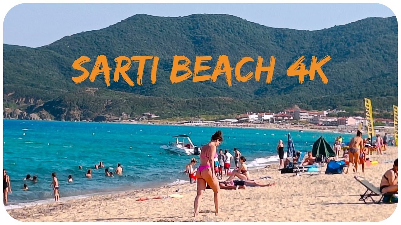 Sarti Beach 4K - Chalkidiki, Greece - YouTube