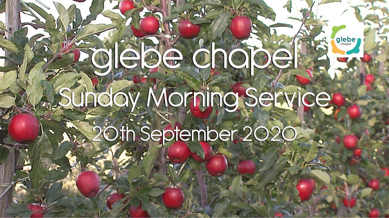Glebe Chapel Sunday Service 19/9/20 - YouTube
