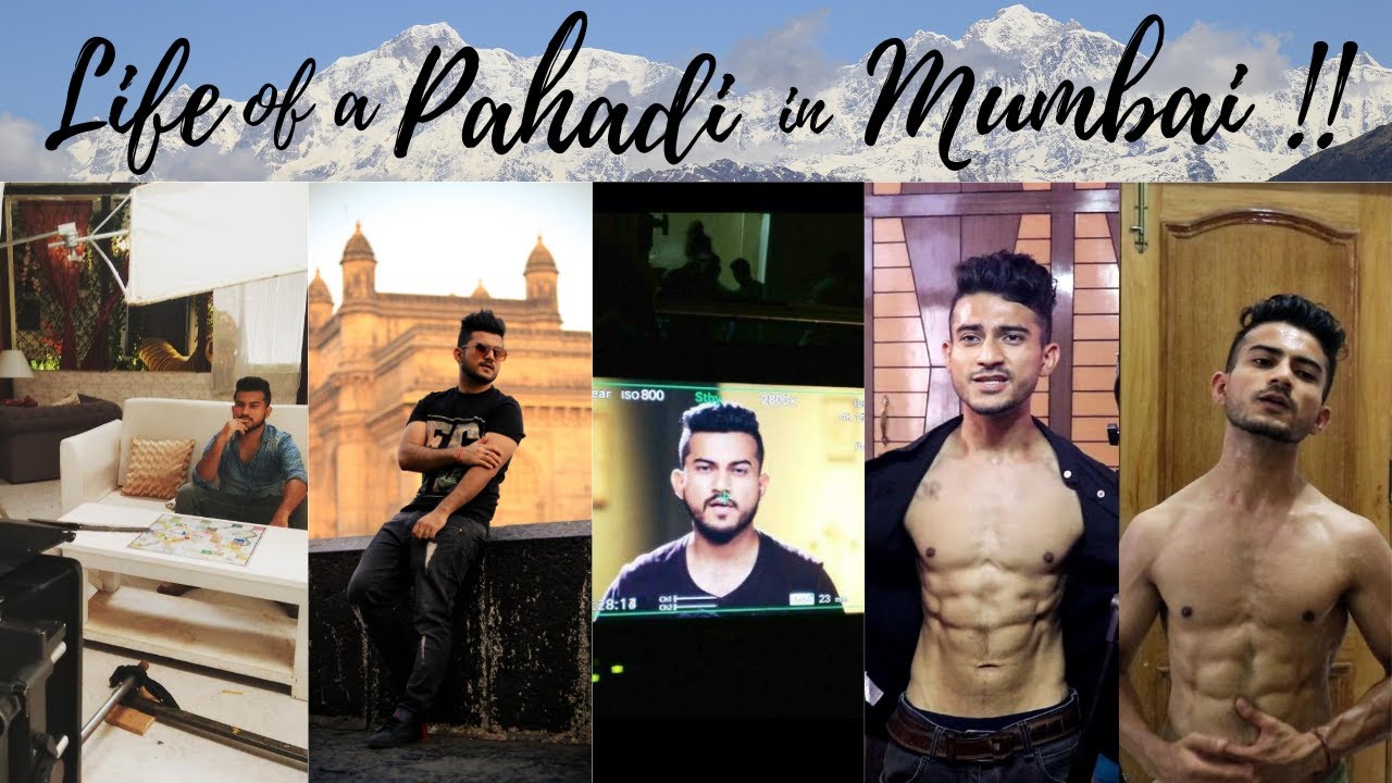 HOW IS Life of a normal PAHADI guy in MUMBAI | IS FILM MAKING ...