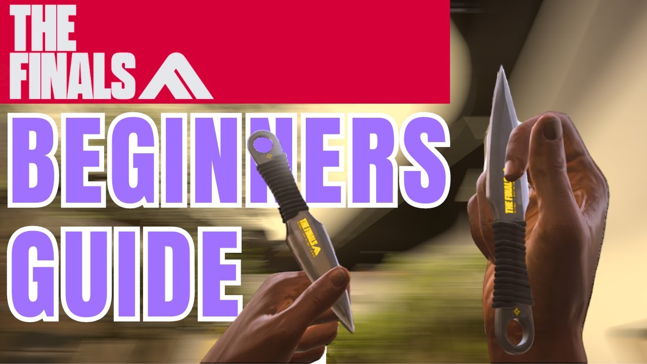 THE FINALS 101: A Beginner's Guide to Basics - YouTube