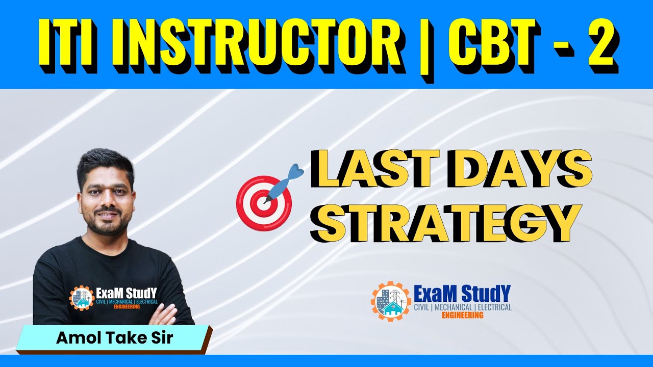 ITI Instructor CBT 2 Last Days Strategy | ITI Instructor Revision | # ...