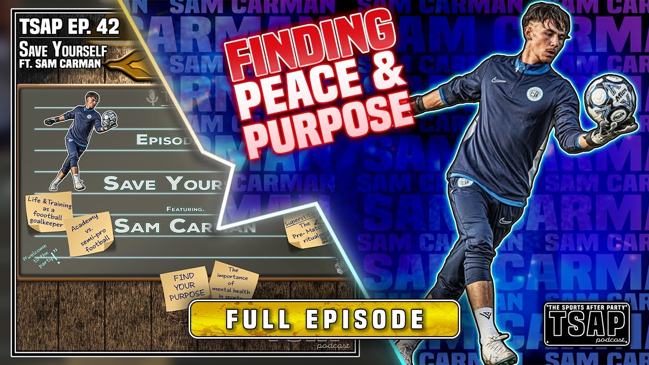 Sam Carman: Overcoming adversity to find peace & purpose in football ...