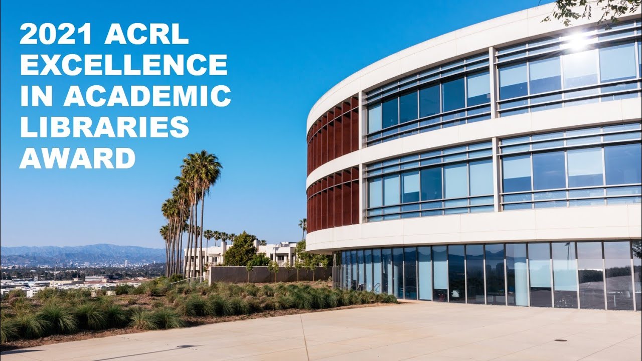 William H Hannon Library's 2021 ACRL Excellence in Academic Libraries ...