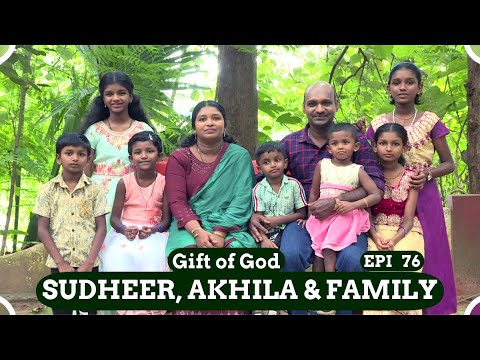 Gift Of God | EPI 76 | SUDHEER, AKHILA & FAMILY | GOODNESS TV - YouTube