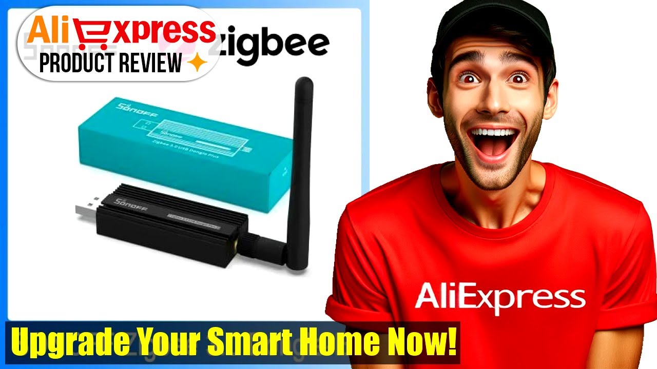 Transform Your Home with Sonoff Zigbee 3.0 Usb Dongle Plus E! Alexa ...