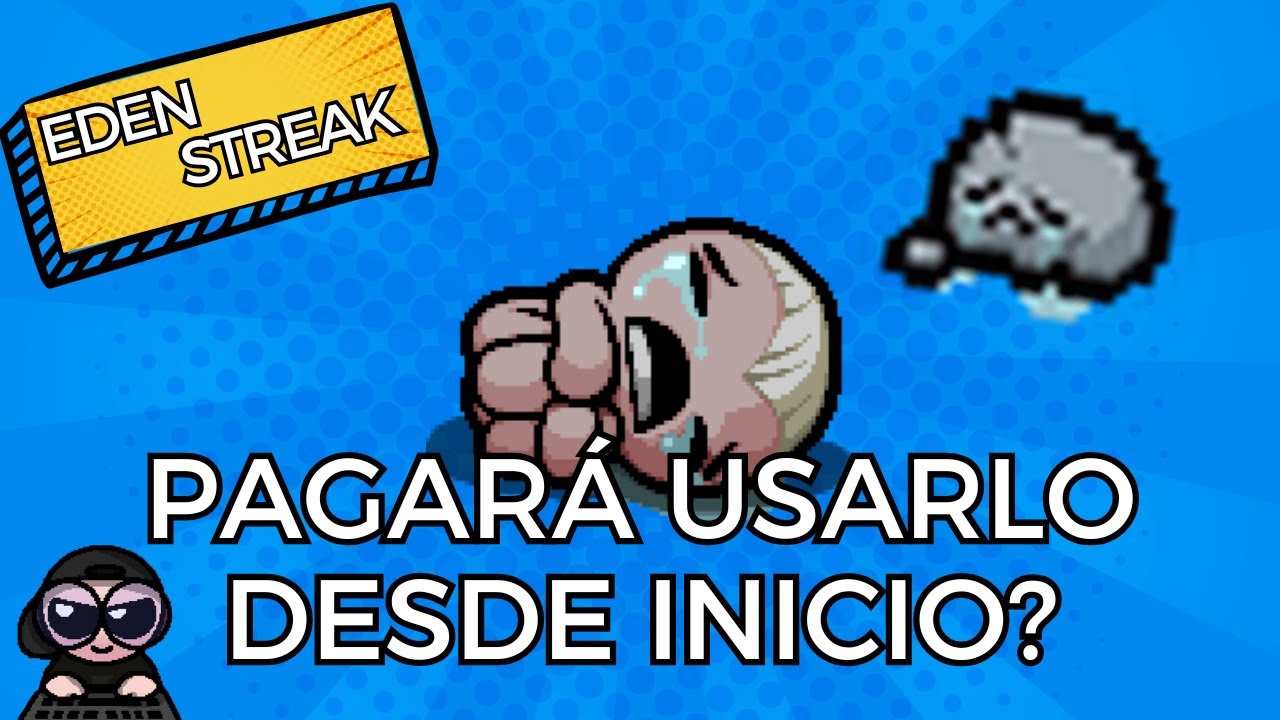 Iniciando con Rock Bottom! - Eden Streak - The Binding of Isaac ...