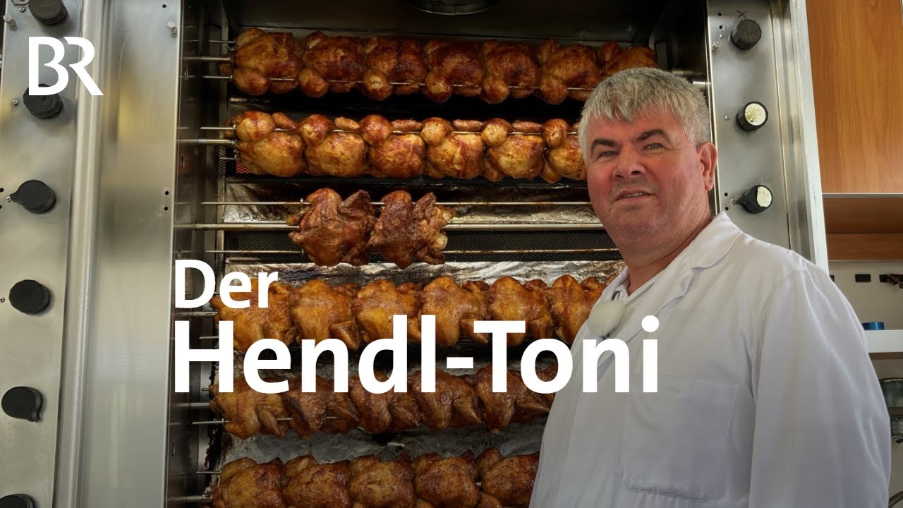 Hähnchen und Humor: Der Hendl-Toni in Mühlhausen | Schwaben + Altbayern ...