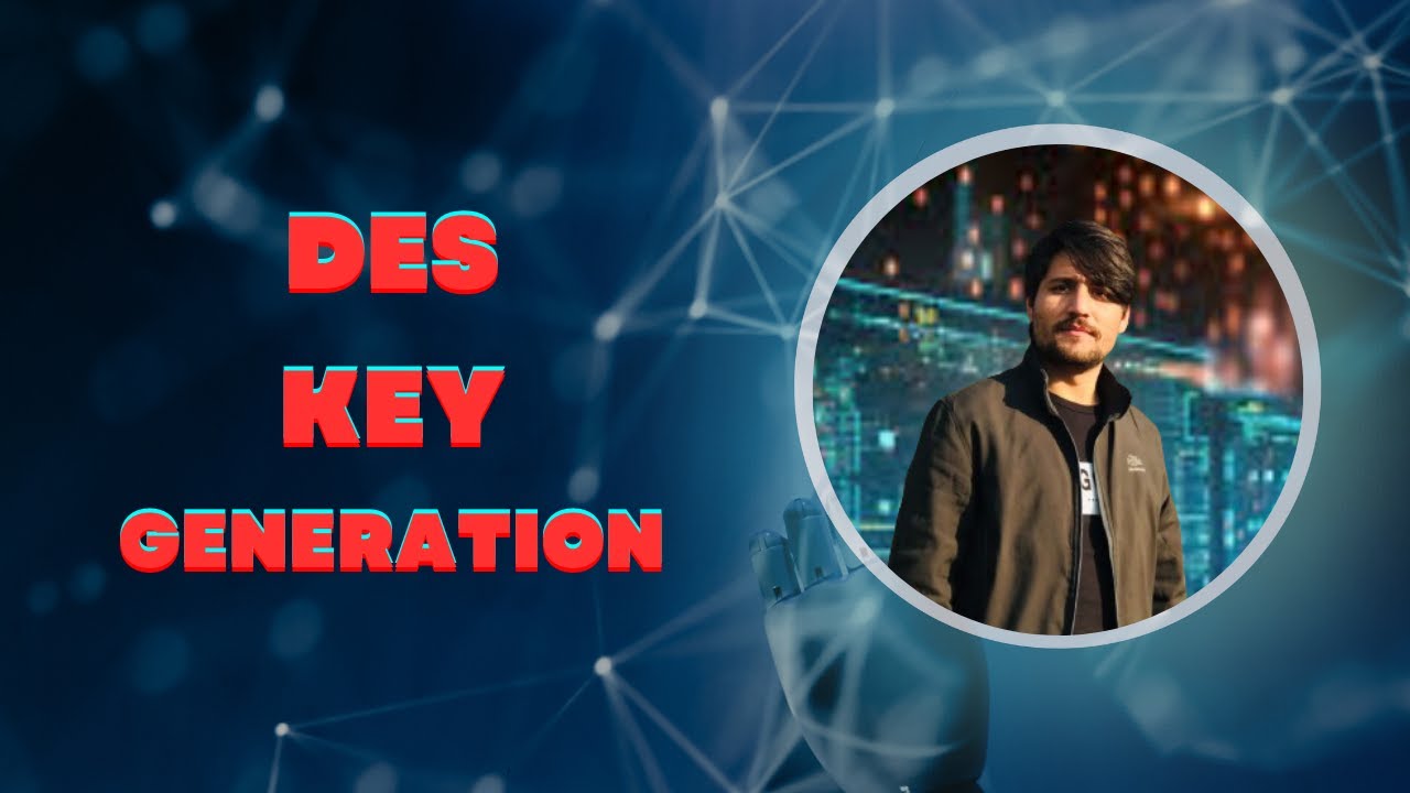 DES key generation | Permuted choice one | Permuted choice two - YouTube