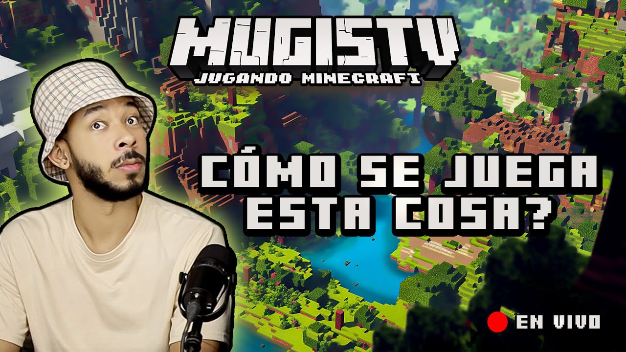 Jugando Minecraft POR PRIMERA VEZ!!! - YouTube