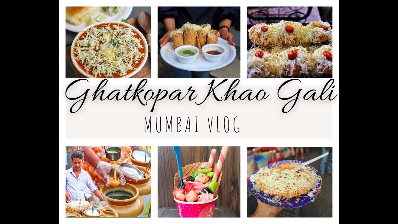 Mumbai khao Galli Street Food - YouTube