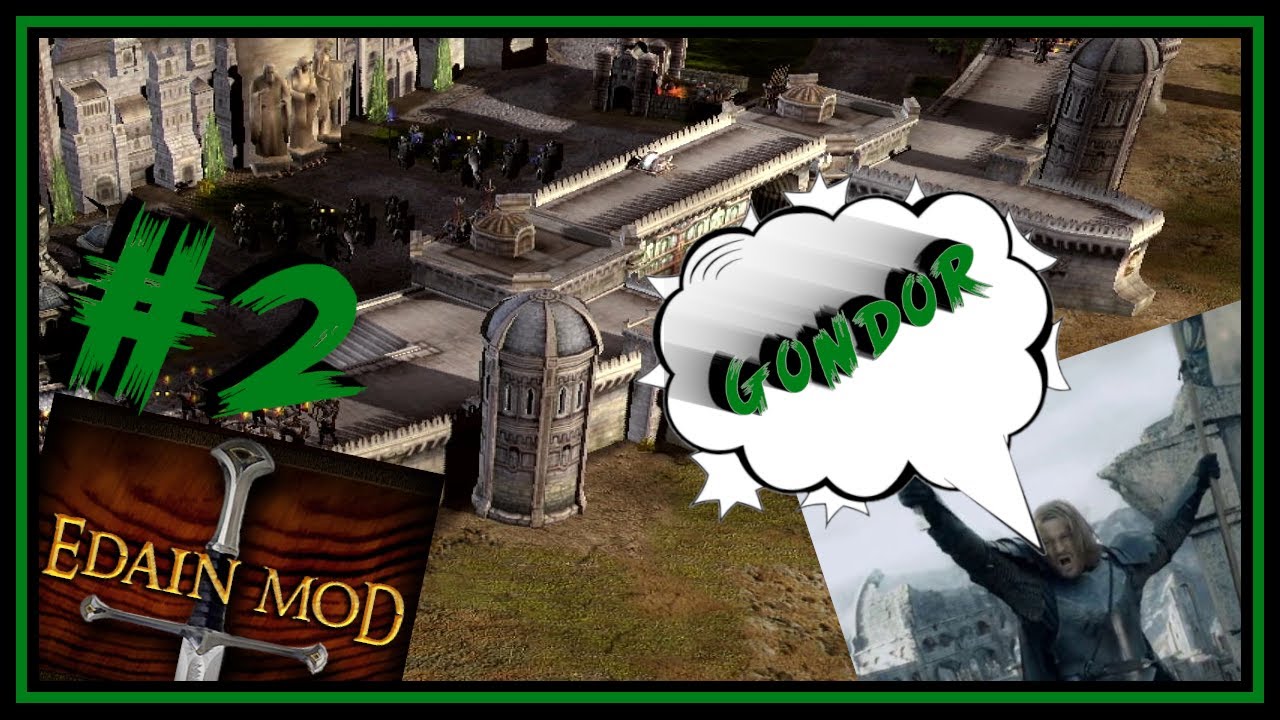 Für Gondor!!! - SuM 2 Edain Mod Lets Play #2 - YouTube