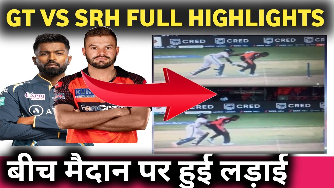 gt vs srh match full highlights | gt vs srh match highlights | gt vs ...