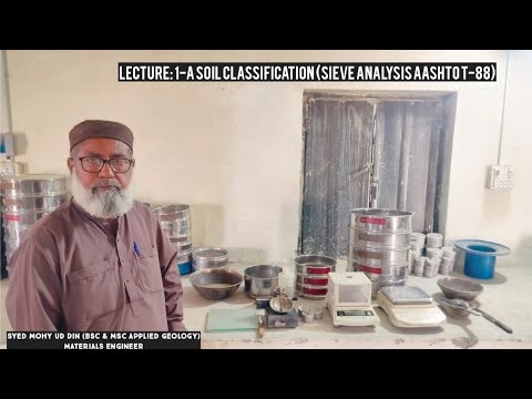 Sieve Analysis (Soil Classification) AASHTO T-88 | Lecture 1-A | Syed ...