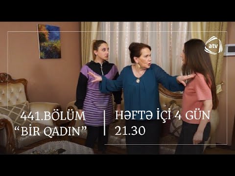 Bir Qadın 441. Bölüm