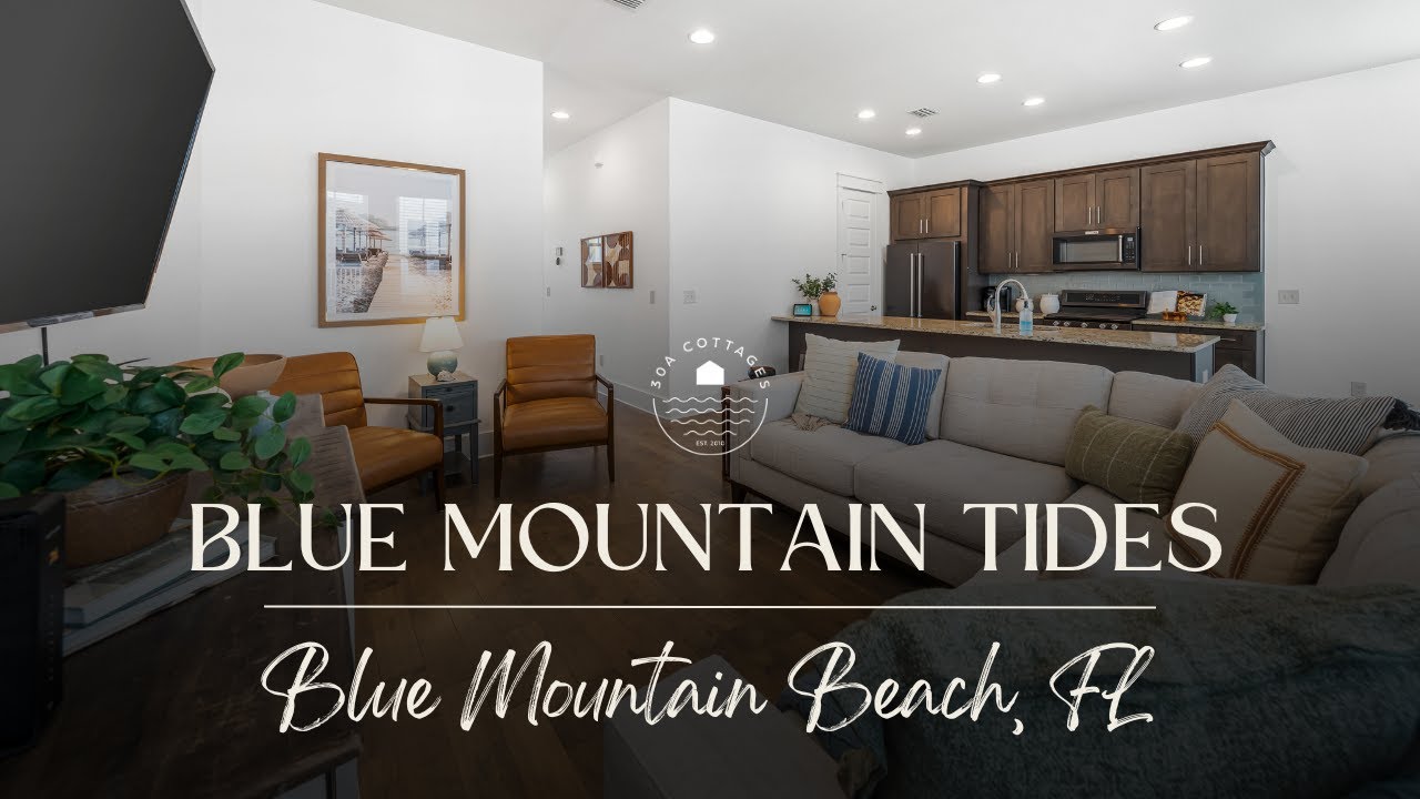 Luxury 30A Vacation Rental Tour: Blue Mountain Tides - Highland Parks by 30A Cottages - YouTube