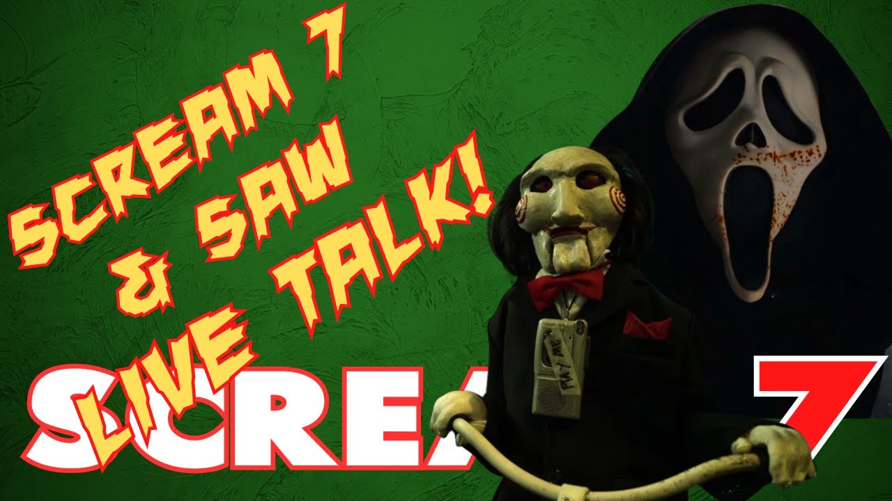 SCREAM 7 & SAW FRANCHISE TALK! **LIVE STREAM** - YouTube