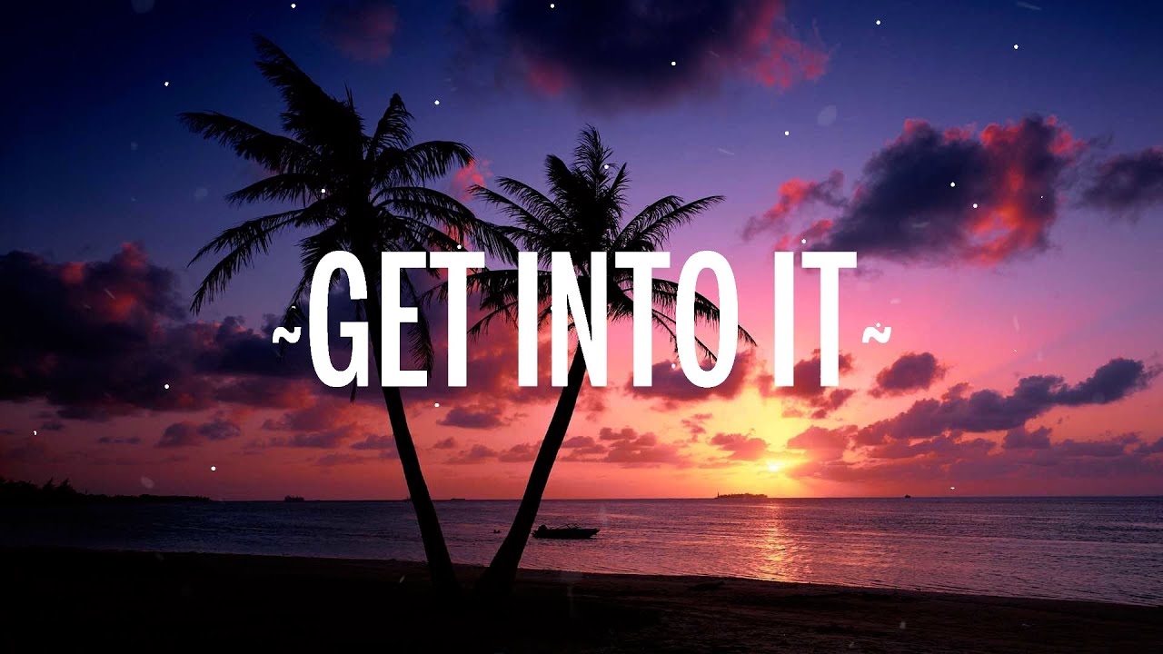 Doja Cat - Get Into It (Yuh) (Lyrics) - YouTube