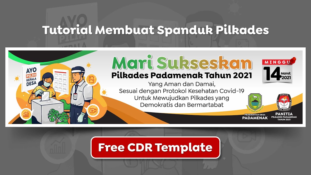 Tutorial Cara membuat SPANDUK SUKSESKAN PILKADES/PILKADA SERENTAK ...