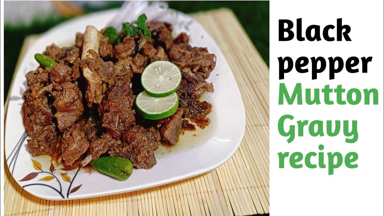 Restaurant Style Black Pepper Mutton|Kali Mirch Mutton Recipe | Spicy ...