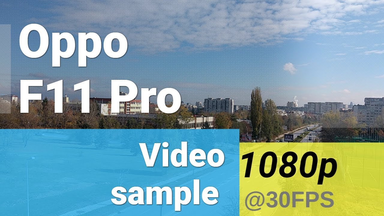 Oppo F11 Pro 1080p video sample