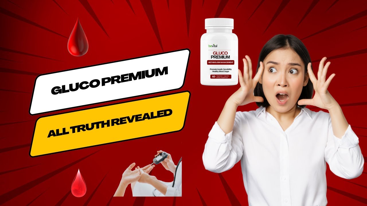 Gluco Premium Vital ⚠ ☢ALERT☢ ⚠Gluco Premium Reviews Bevital Gluco ...