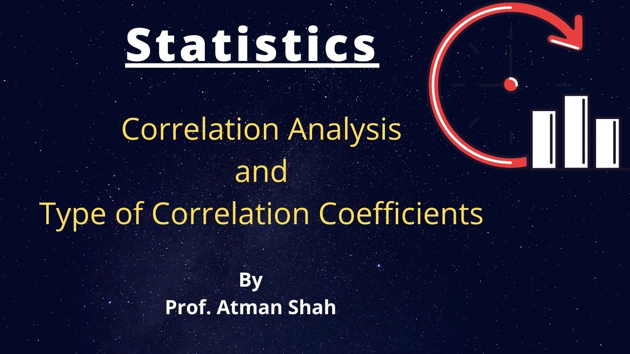 Correlation Analysis and types of correlation coefficients || Prof ...