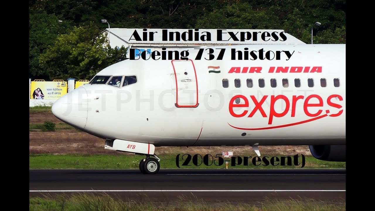 Fleet History - Air India Express Boeing 737 (2005-present) - YouTube