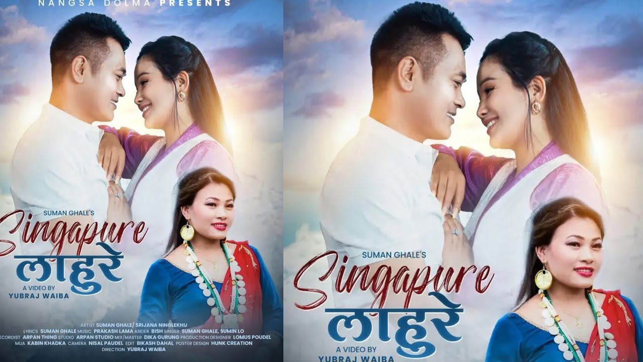 Singapure Lahure _ Suman Ghale • Sumina Lo • Ft. Suman Ghale • Srijana ...