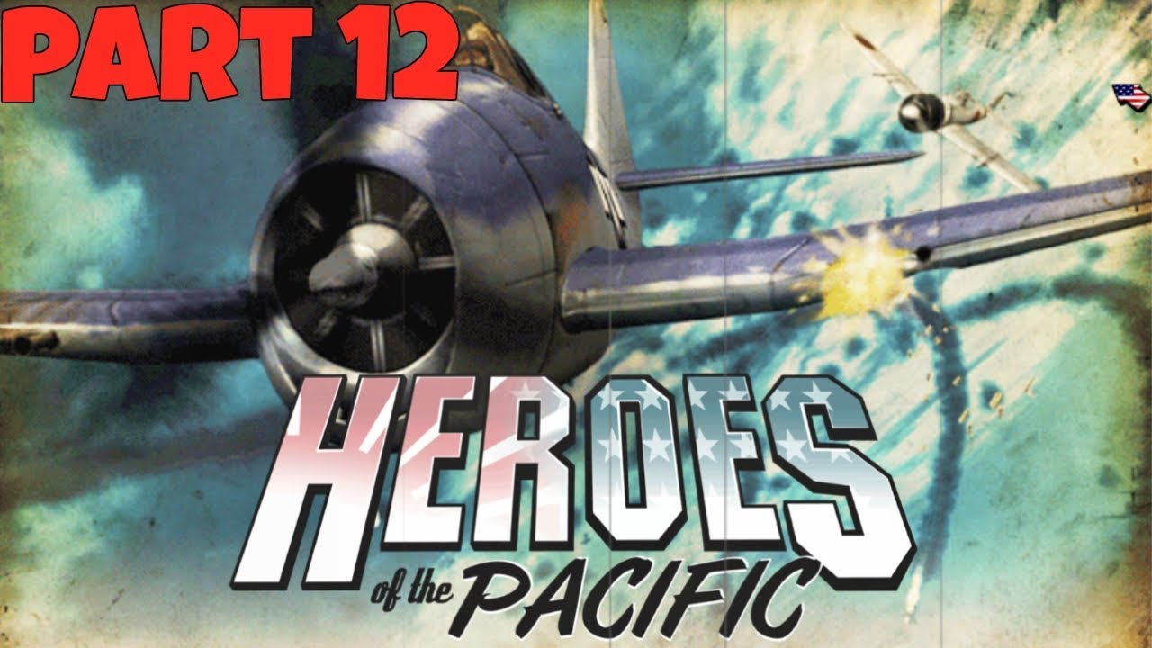 Heroes of the Pacific - Campaign Walkthrough: Sink the Mikuma - YouTube