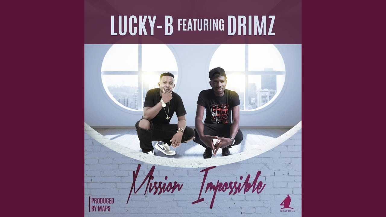 Mission Impossible (feat. Drimz Mr Muziq) - YouTube