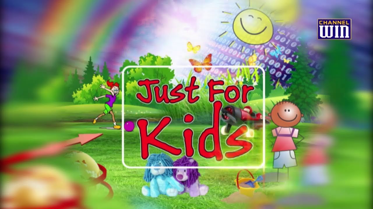 Just For Kids || Episode 189 || Channel WIN - YouTube