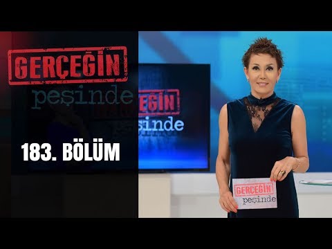 Gerçeğin Peşinde 183. Bölüm