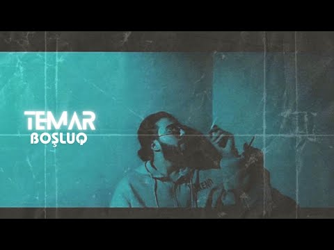 Temar - Boşluq (official music video)